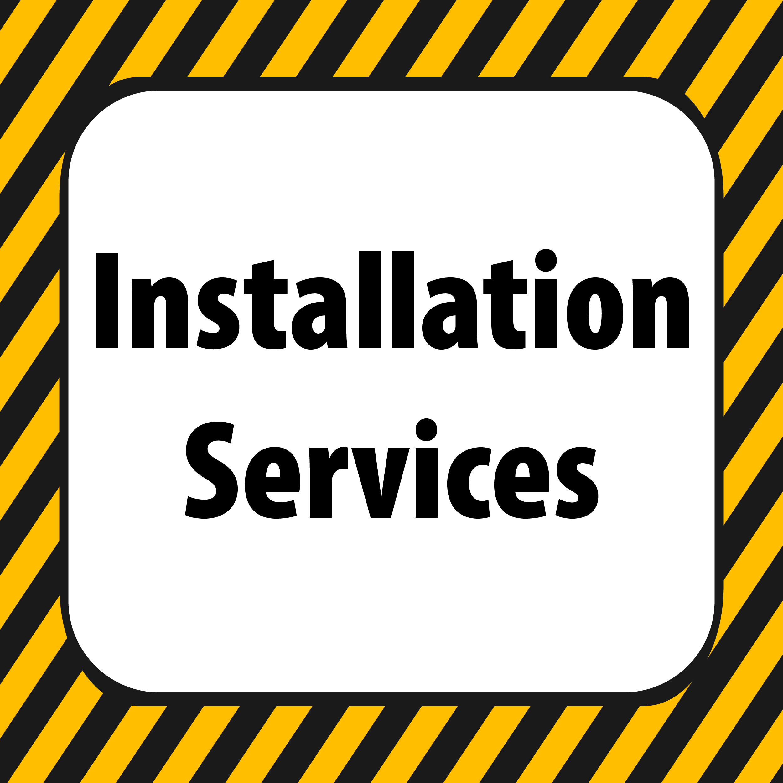Installation Service - Deadline Signs