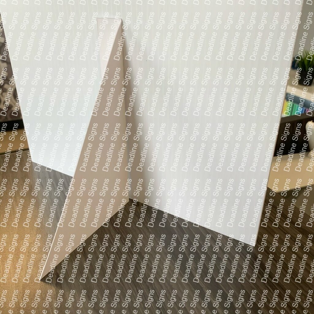 Easel Back for Displaying Sign - Deadline Signs