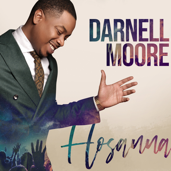 Singer Darnell Moore Tours Europe Promoting Forthcoming EP HOSANNA ...