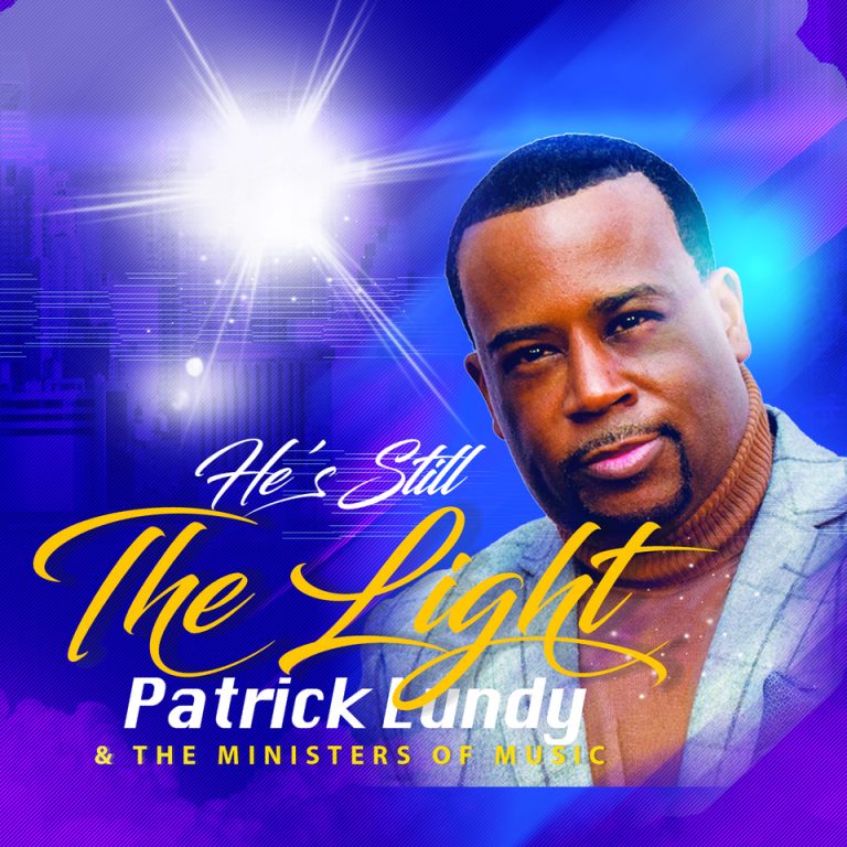 Patrick Lundy and The Ministers Of Music Release New Single “He’s Still ...